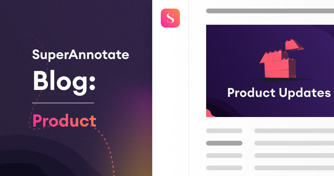 Product | SuperAnnotate